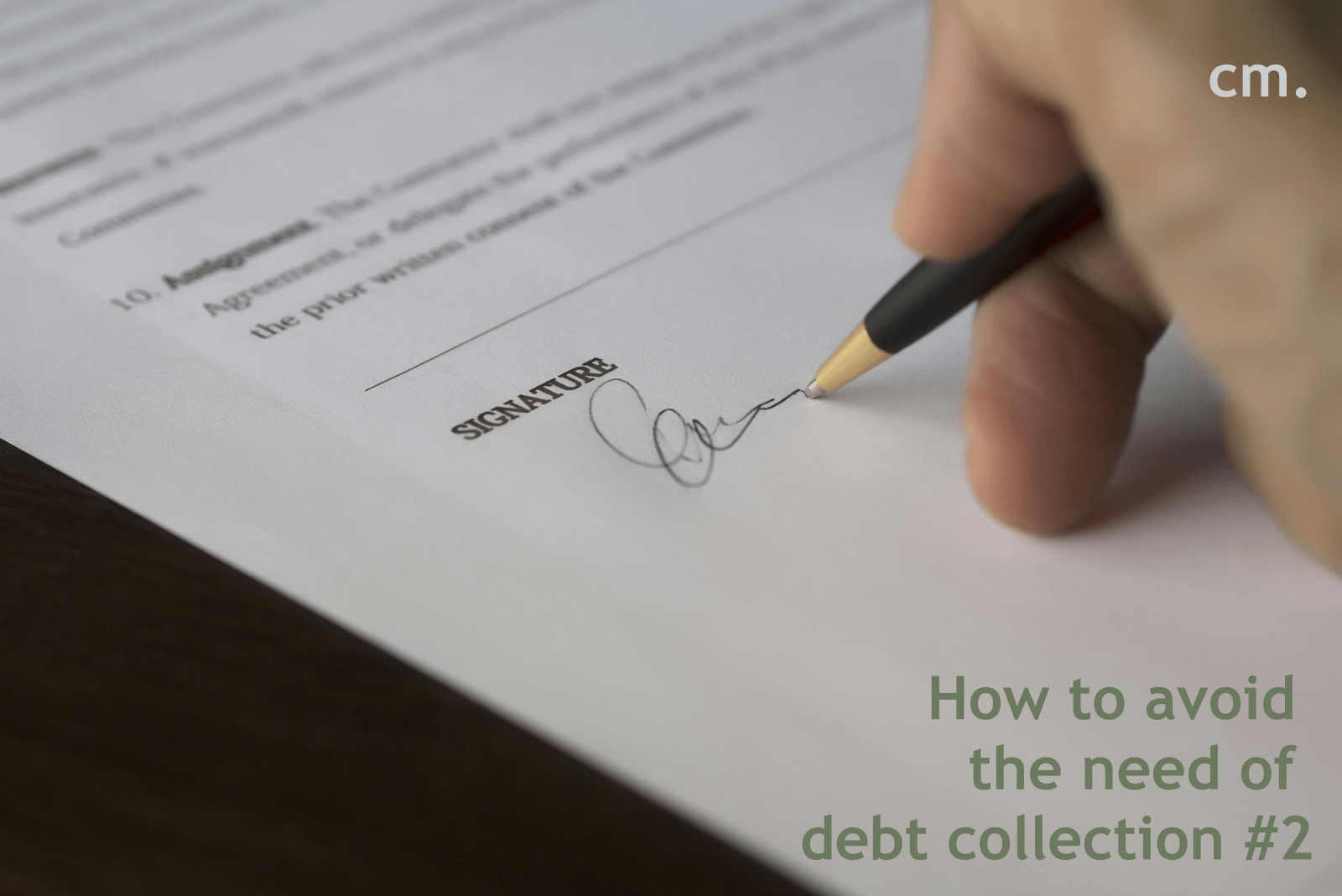 How to Avoid the Need of Debt Collection #2 | creditor mate.